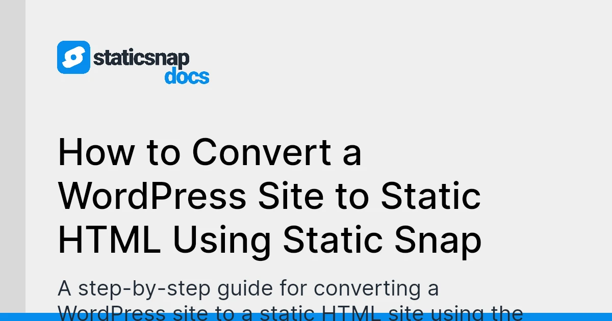 How To Convert A Wordpress Site To Static Html Using Static Snap Docs